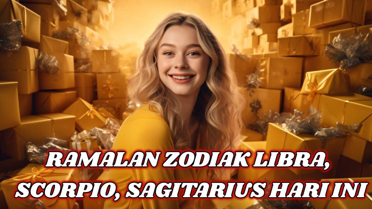 Ramalan Zodiak Scorpio, Sagitarius, Libra Hari Ini Senin 28 April 2025 ...