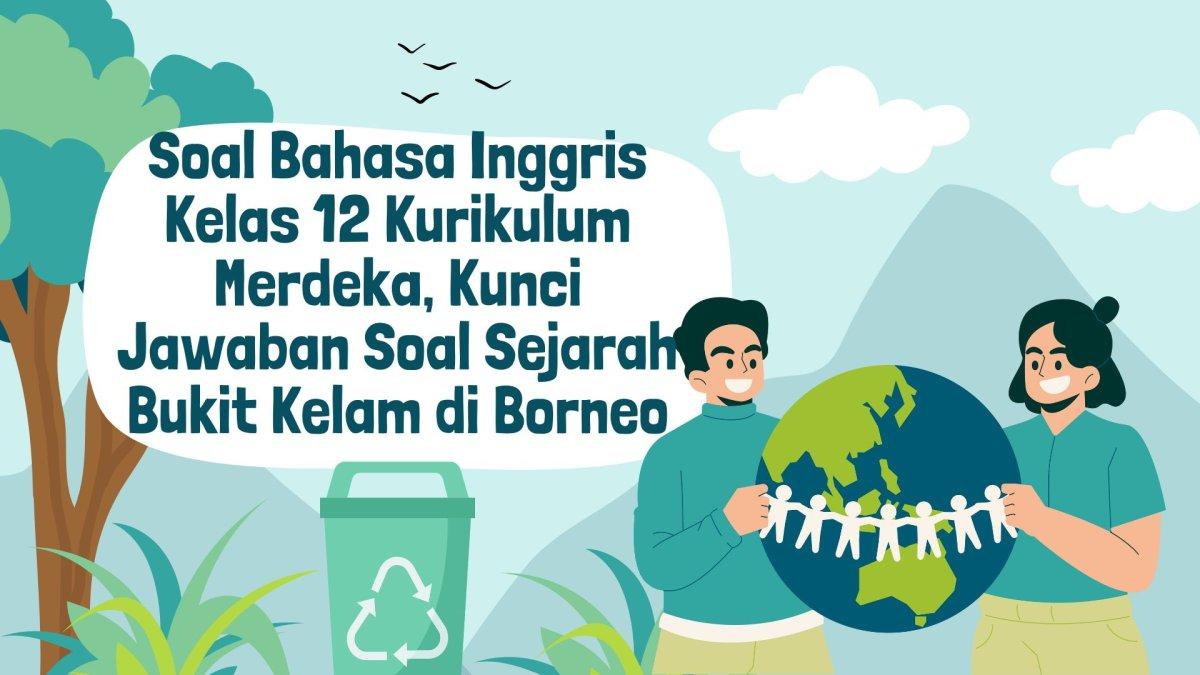 Kunci Jawaban Soal Bahasa Inggris Kelas 12 SMA Kurikulum Merdeka ...