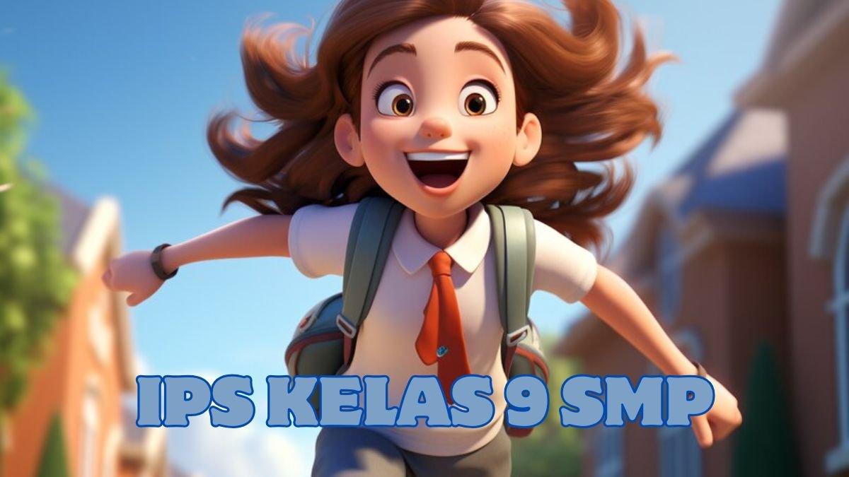 10 Kunci Jawaban Soal IPS Kelas 9 SMP, Bagaimana Kamu Akan Mengatur ...