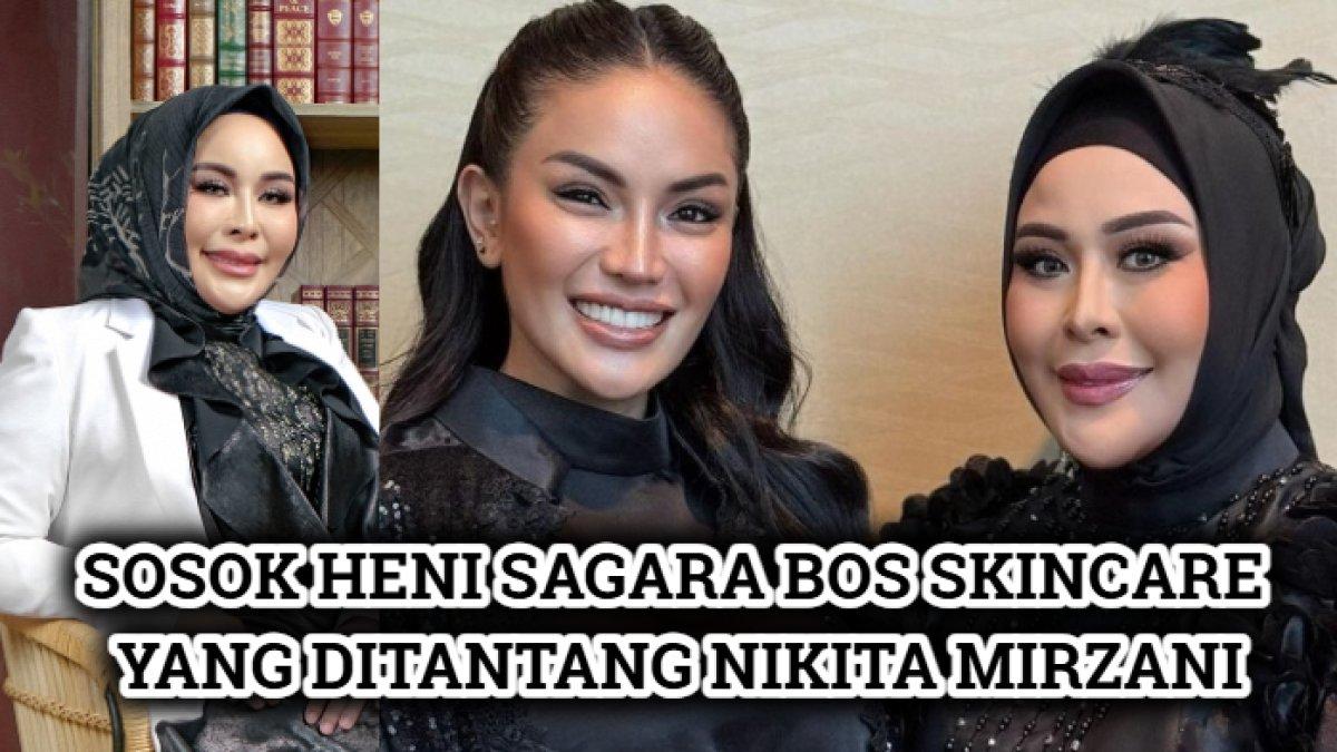Siapa Heni Sagara? Bos Skincare yang Berselisih dengan Nikita Mirzani ...