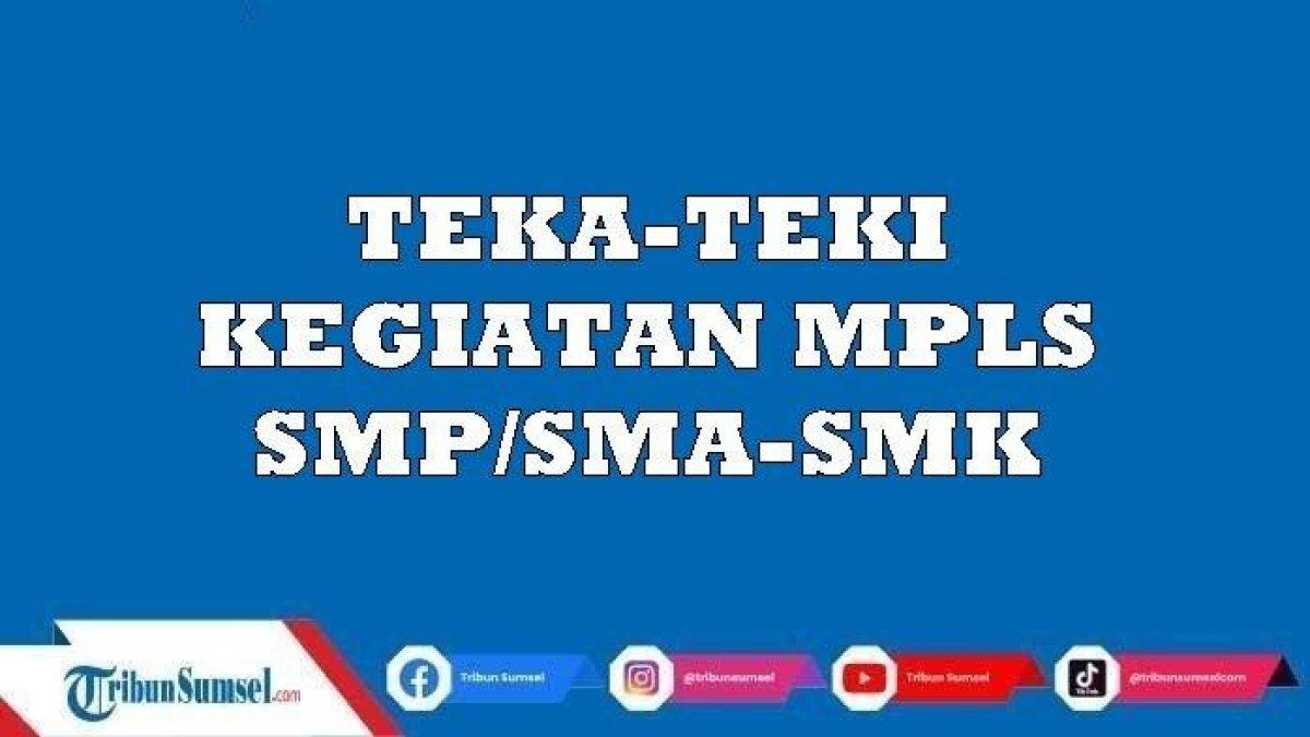 30 Teka Teki Mpls 2024 Untuk Sd Smp Sma Smk Beserta Jawabannya Air