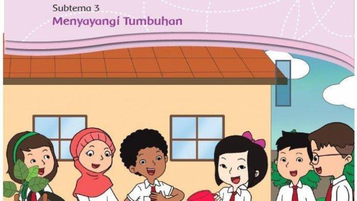 Kunci Jawaban Tema 2 Kelas 3 Halaman 122-124, Menyayangi Tumbuhan ...