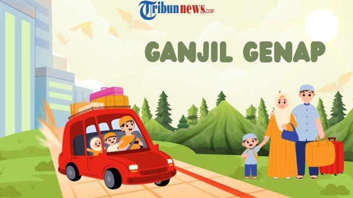 Jadwal dan Lokasi Ganjil Genap Libur Lebaran 2025 yang Dimulai Hari Ini - TribunNews.com