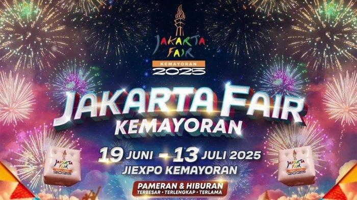 Harga Tiket PRJ 2025, Cara Beli Online dan Jam Operasionalnya - TribunNews.com