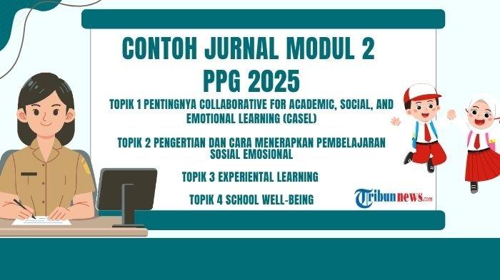 5 Contoh Jurnal Modul 2 PPG 2025 Pembelajaran Sosial Emosional 'PSE' yang Cepat Divalidasi ...