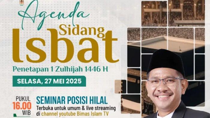 Link Live Streaming Sidang Isbat Penetapan 1 Zulhijah 1446 H, Digelar ...