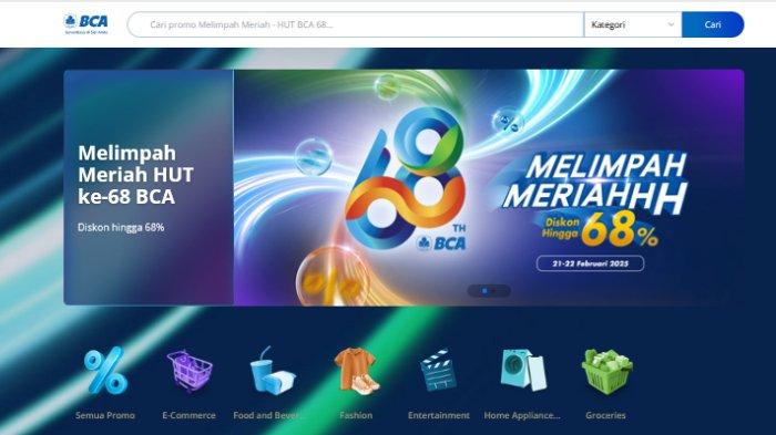Promo HUT ke-68 BCA yang Berlaku 21-22 Februari 2025, Mulai dari Diskon E-Commerce hingga ...