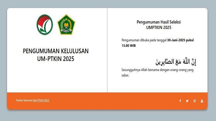 Cara Cek Pengumuman UMPTKIN 2025, Lengkap dengan Dokumen yang Diperlukan untuk Daftar Ulang ...