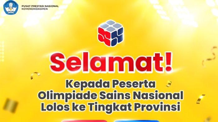 Pengumuman OSN-K SMA 2025, Klik Link dan Cek Daftar Nama yang Lolos ke Provinsi - TribunNews.com
