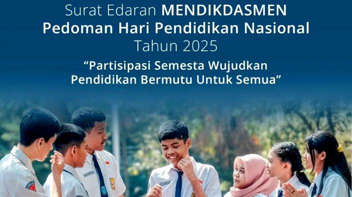 Hari Pendidikan Nasional 2025: Sejarah, Tema dan Logo Hardiknas 2025, Beserta Link Download ...