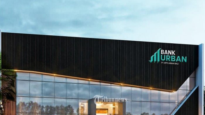 Bank Urban, Siap Layani Kebutuhan Perbankan Jadi Lebih Mudah ...