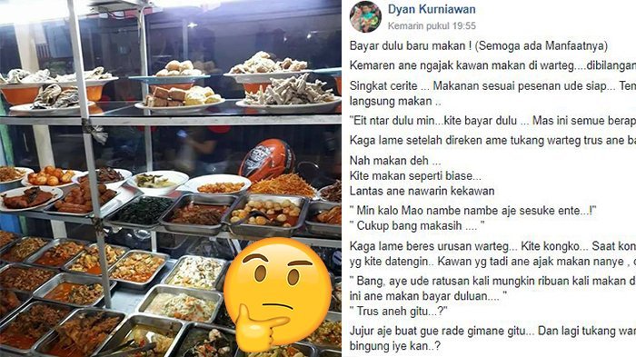 Makan di Warteg, Lebih Baik Bayar Dulu Atau Makan Dulu? Pria ini Beri Jawaban yang Mencerahkan ...