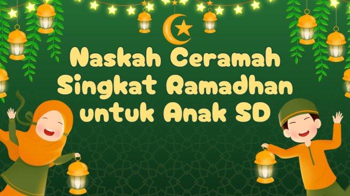 10 Ceramah Singkat Ramadhan untuk Anak SD dengan Berbagai Tema ...