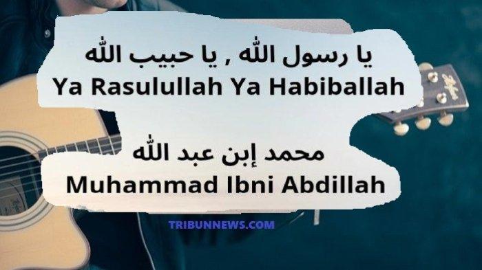 Chord Gitar dan Lirik Sholawat Ya Rasulallah Ya Habiballah, Muhammad Ibni Abdillah - TribunNews.com