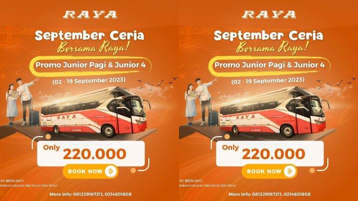 Diskon Bus PO Raya, Tiket Eksekutif Solo - Jakarta Hanya Rp 220.000 ...