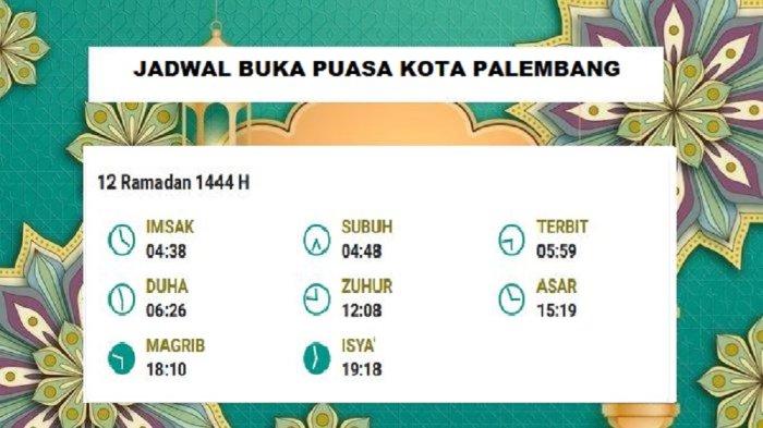 Jadwal Buka Puasa Ramadhan 2023 Kota Palembang, Senin 3 April 2023 - TribunNews.com
