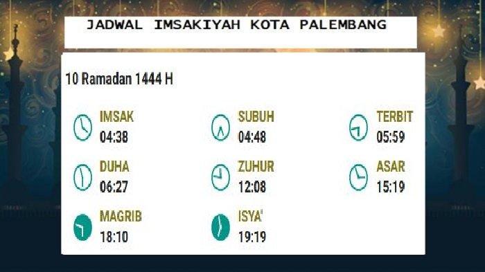 Jadwal Imsakiyah Puasa Ramadhan 2023 Kota Palembang, Sabtu 1 April 2023 - TribunNews.com