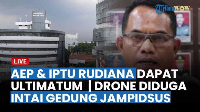 LIVE Iptu Rudiana Diultimatum Mantan Jenderal Polisi hingga Drone Aneh ...