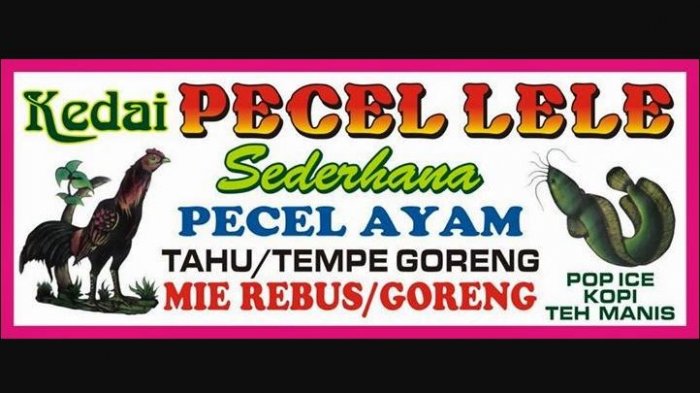 Spanduk Pecel Lele nan Legendaris, Ternyata ini Sosok Pelukisnya ...