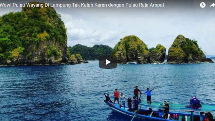 Pulau Wayang Di Lampung Tak Kalah Keren dengan Pulau Raja Ampat ...