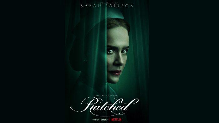 Ratched, Serial Thriller Terbaru Netflix Segera Tayang, Simak Sinopsis ...
