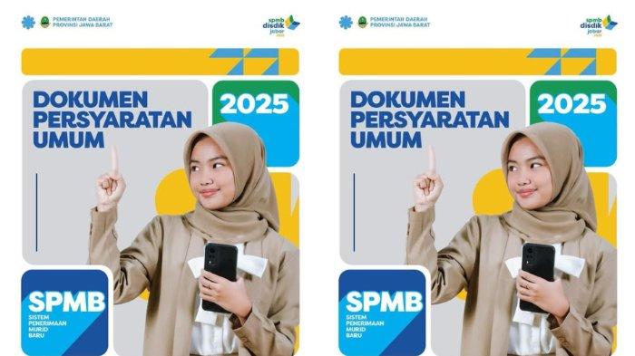 Syarat Dokumen Daftar SPMB Jabar 2025 Tahap 2 Jalur Prestasi, Dibuka Mulai 24 Juni 2025 ...