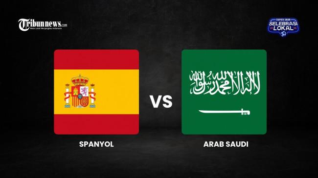 Highlights Piala Dunia 2026: Spanyol Bantai Arab Saudi 4-0 Tanpa Balas ...