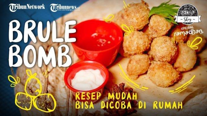 Resep Membuat Brulee Bomb Secara Mudah dan Praktis, Jadikan Menu ...