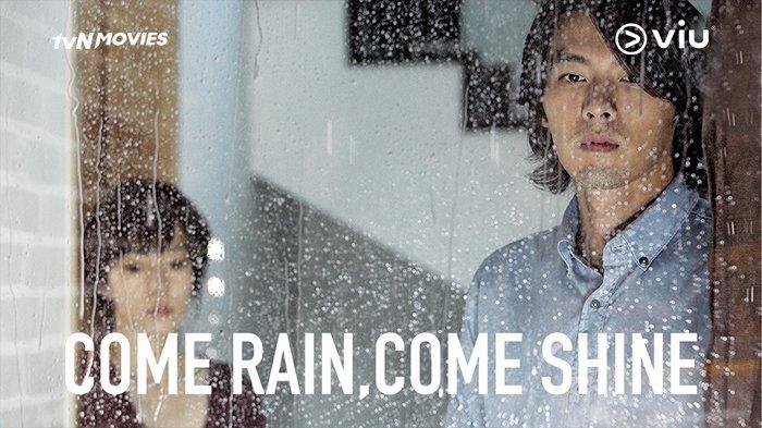 Film – Come Rain Come Shine (2011) - TribunnewsWiki.com
