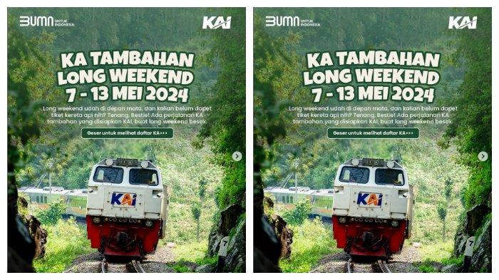 Long Weekend, KAI Tambah Jadwal Perjalanan Kereta Api Jarak Jauh, Berikut Rincian Lengkapnya ...