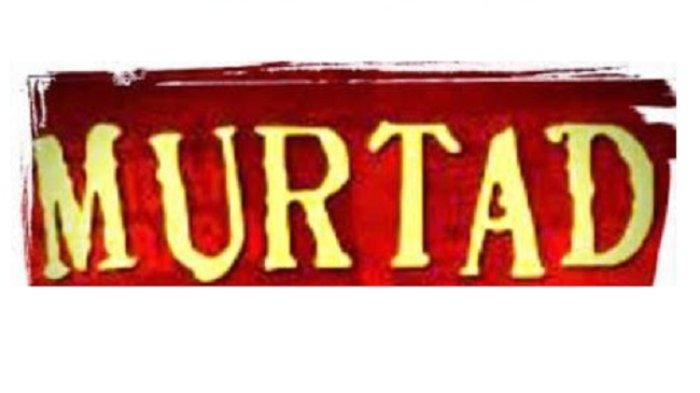 Murtad - TribunnewsWiki.com