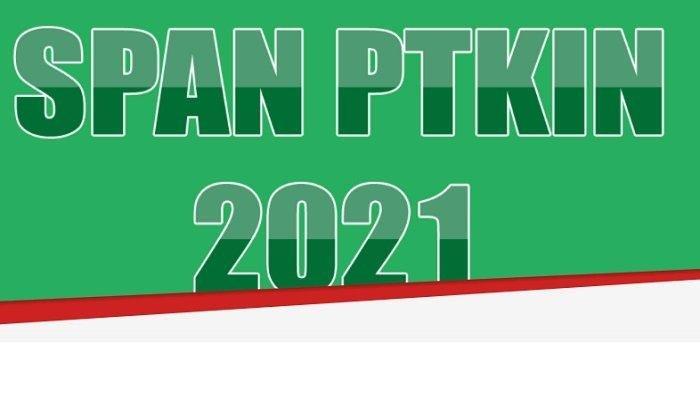 SPAN-PTKIN Dibuka Hingga 27 Maret, Simak Jadwal, Syarat, dan Cara Daftarnya! - TribunnewsWiki.com