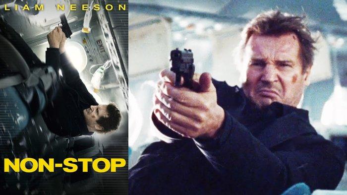 Sinopsis Film Non-Stop Tayang di Bioskop TransTV Malam Ini Rabu 6 Mei ...