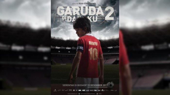 Film - Garuda di Dadaku 2 (2011) - TribunnewsWiki.com