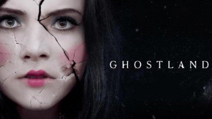 FILM - Ghostland (2018) - TribunnewsWiki.com