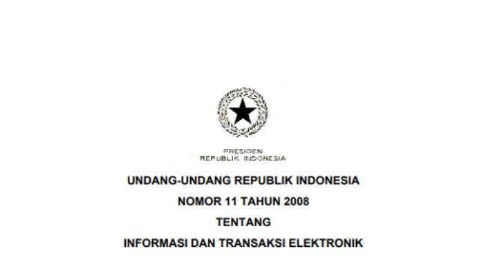 Undang-Undang Informasi dan Transaksi Elektronik (UU ITE ...