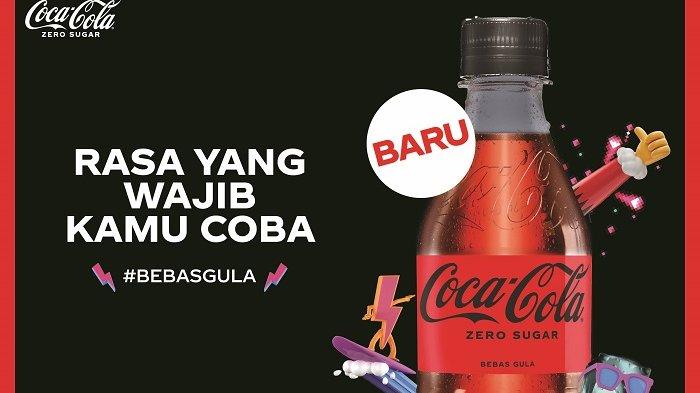 COCA-COLA Luncurkan Coke Zero Sugar dengan Cita Rasa Tanpa Gula dan ...