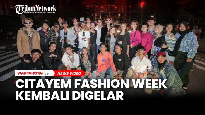 VIDEO Citayam Fashion Week Muncul Kembali di Dukuh Atas - Wartakotalive.com