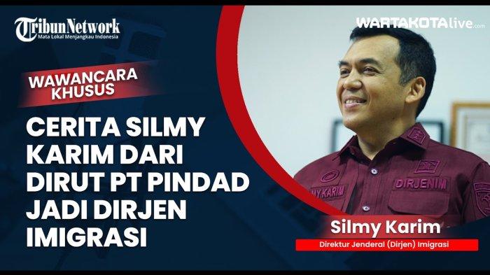 VIDEO Cerita Silmy Karim dari Direktur Pindad Bisa Jadi Dirjen Imigrasi ...