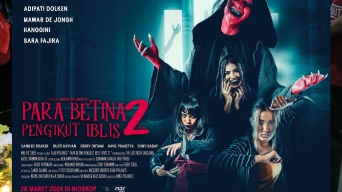 Film 'Para Betina Pengikut Iblis 2' Siap Tayang, Ini Cerita Mawar de ...