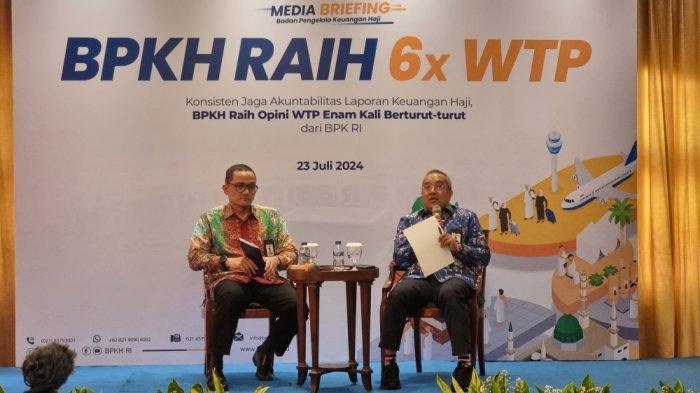 Untuk Keenam Kalinya BPKH Raih Opini WTP dari BPK soal Pengelolaan Dana Haji - Wartakotalive.com