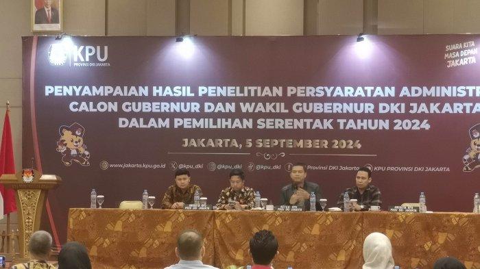 KPU DKI Tetapkan 3 Paslon di Pilkada Jakarta Belum Penuhi Syarat Administrasi, Beri Waktu ...