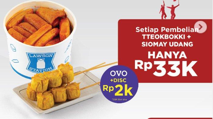Promo Makanan Spesial Rabu, Makan Tteokbokki dan Siomay Udang di Lawson ...