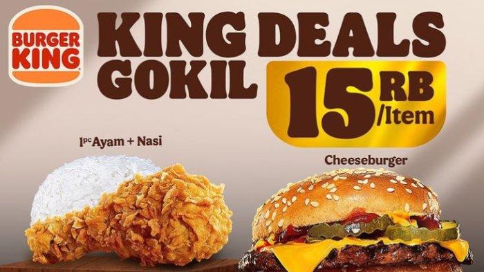 Promo Burger King, Selama November Beli burger atau Ayam Plus Nasi di ...