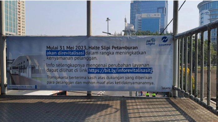 Halte Slipi Petamburan Direvitalisasi, Penumpang TransJakarta Dialihkan ...