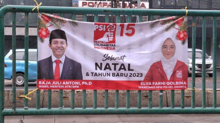 Spanduk Wamen ATR Raja Juli Dikritik, Buntut Sematkan Nama PSI di ...