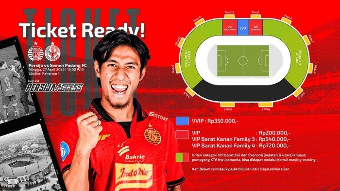 Jelang Laga Persija Jakarta vs Semen Padang FC, Berikut Daftar Harga ...