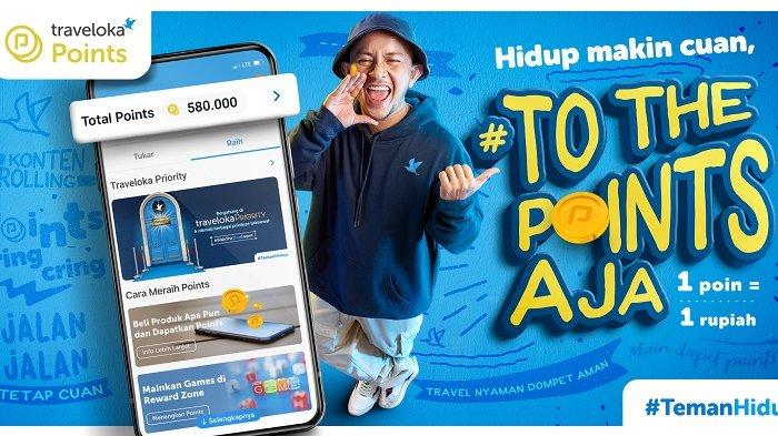 Traveloka Points, Liburan Gratis Cukup dengan Tukarkan Poin ...