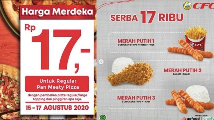 Promo dan Diskon HUT Kemerdekaan RI 2020, Ada Pizza, Ayam Goreng ...