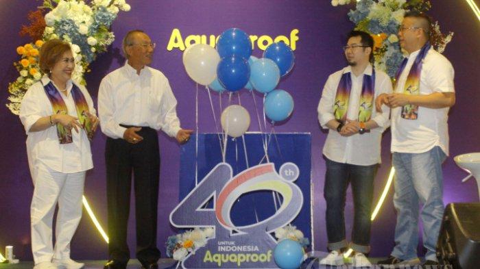 Rayakan 40 Tahun, Aquaproof Siap Terus Kolaborasi Seluruh Industri ...